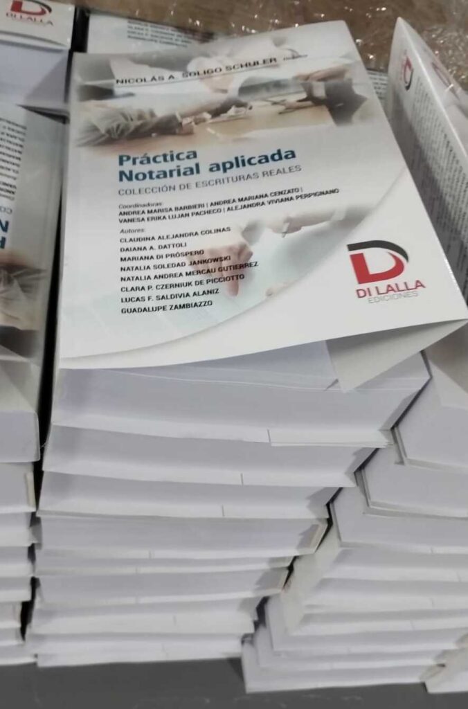 Práctica Notarial Aplicada Tomo 1 – Soligo Schuler, Nicolas. (Director ...